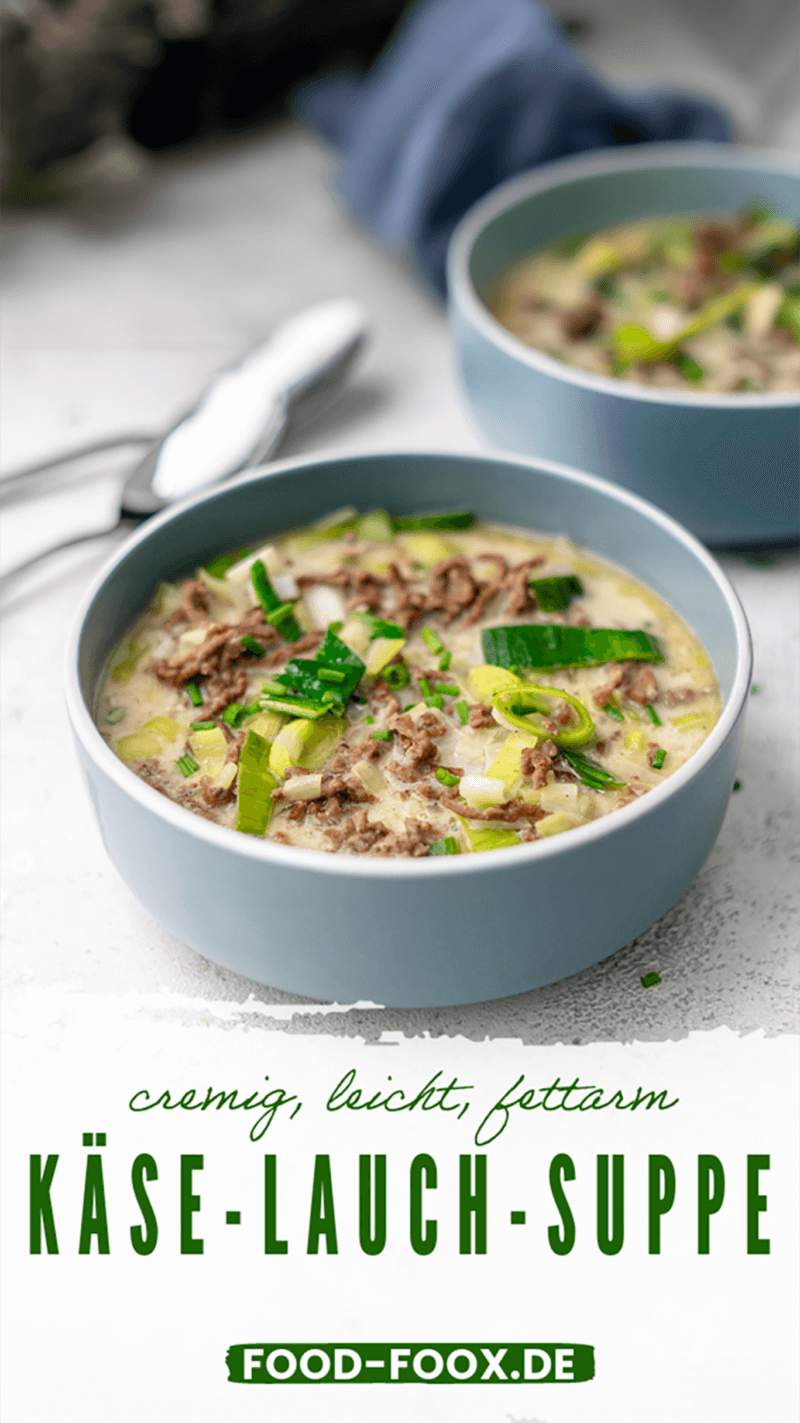 Käse-Lauch-Suppe mit Hack & Schmelzkäse (kalorienarm, lowcarb)